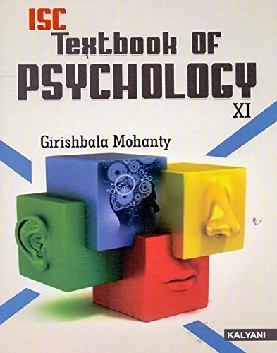 Textbook of Psychology - XI by Girishbala Mohanty | Goodreads