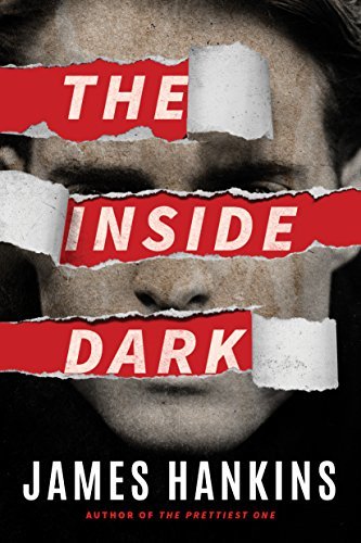 The Inside Dark by James Hankins | Goodreads