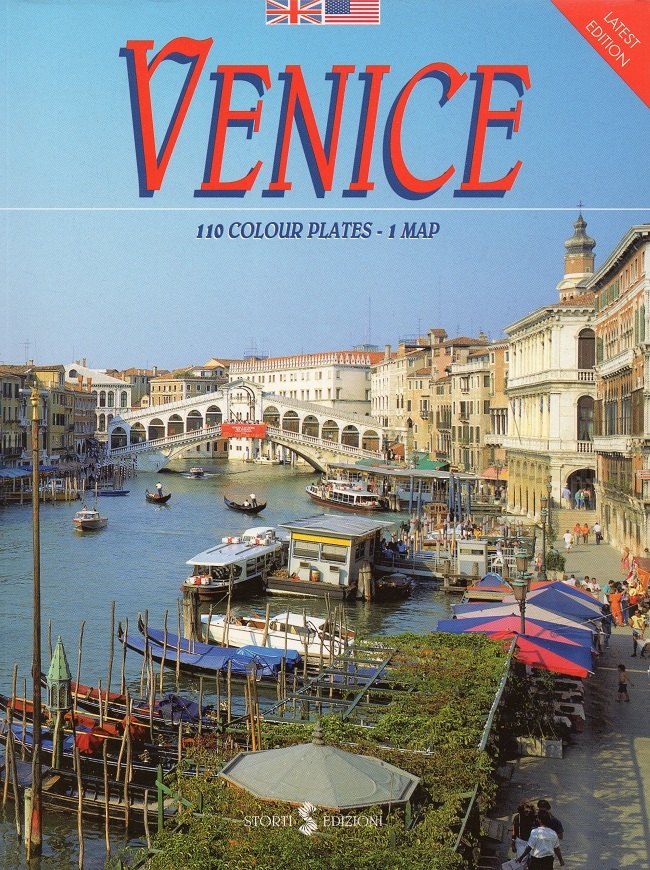 Venice, a Photographic Guide with 94 Illustrations by Amedeo Storti ...