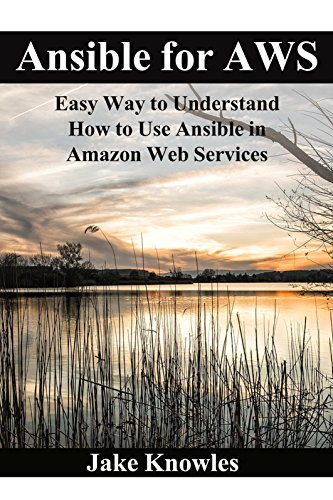 Ansible for AWS: Easy Way to Understand How to Use Ansible in Amazon ...