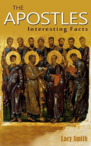 The Apostles: Interesting Facts by Lacy Smith | Goodreads