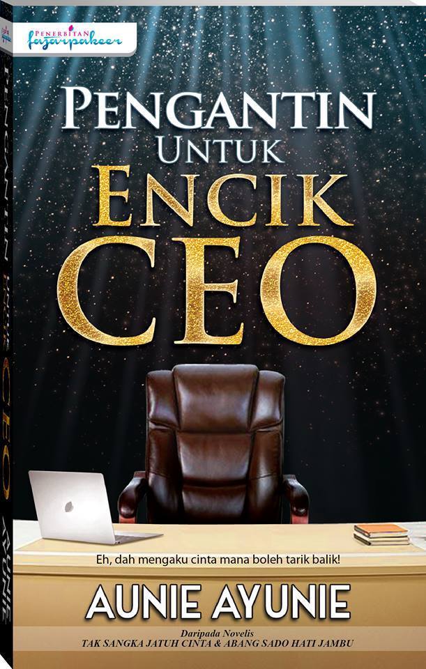 Pengantin Untuk Encik CEO by Aunie Ayunie | Goodreads