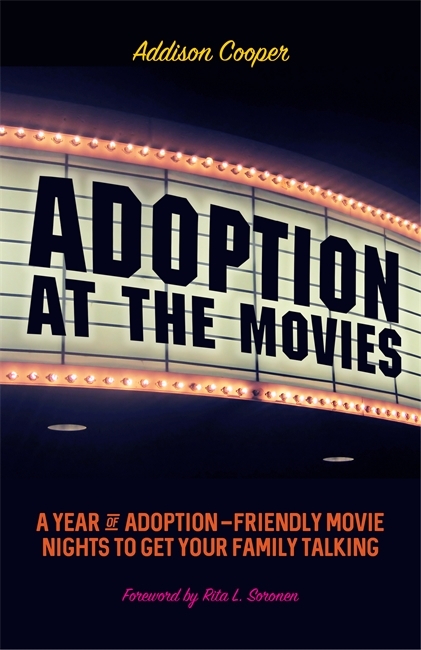 Adoption at the Movies by Addison Cooper | Goodreads