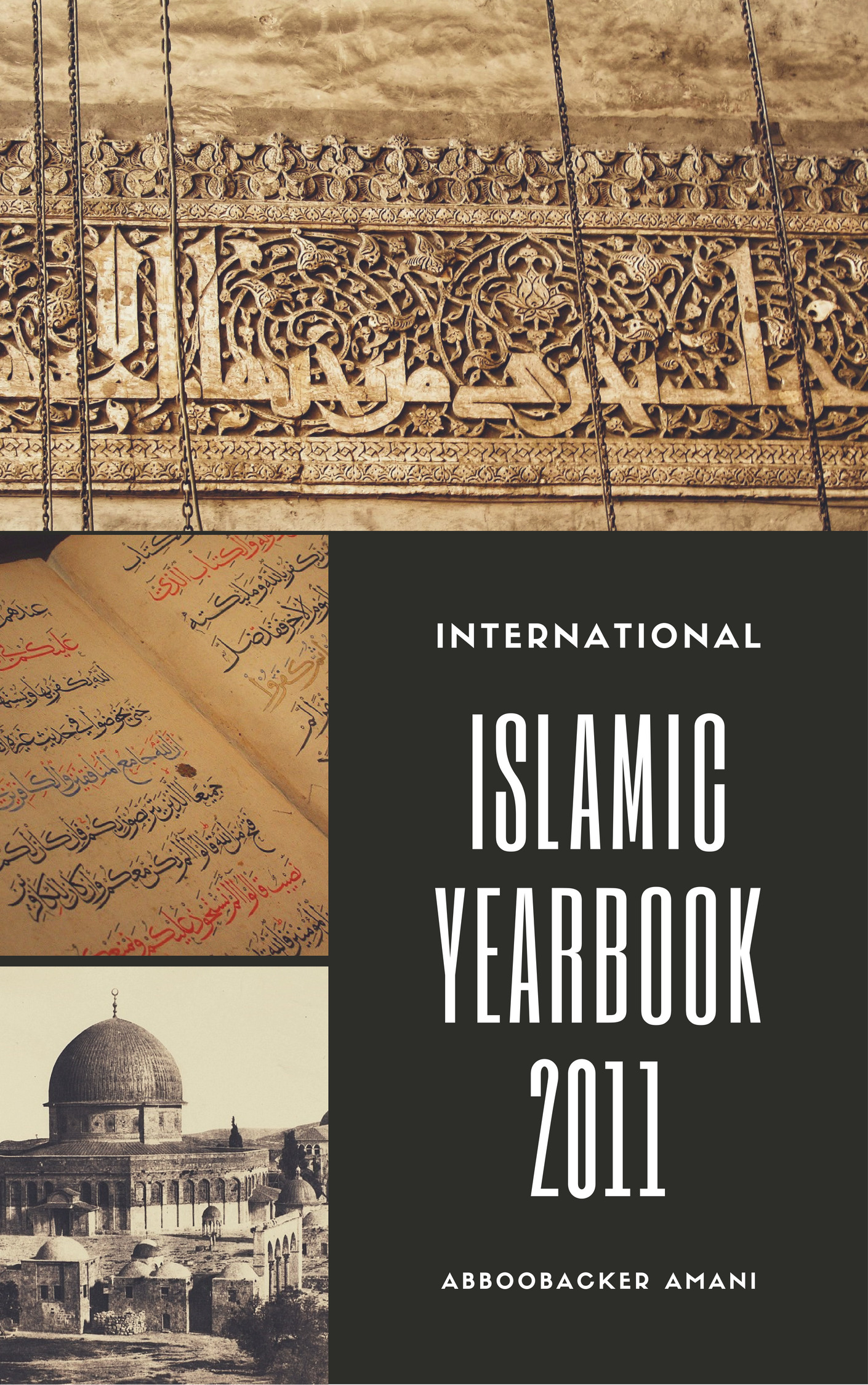 International Islamic Yearbook by Aboobacker Amani | Goodreads