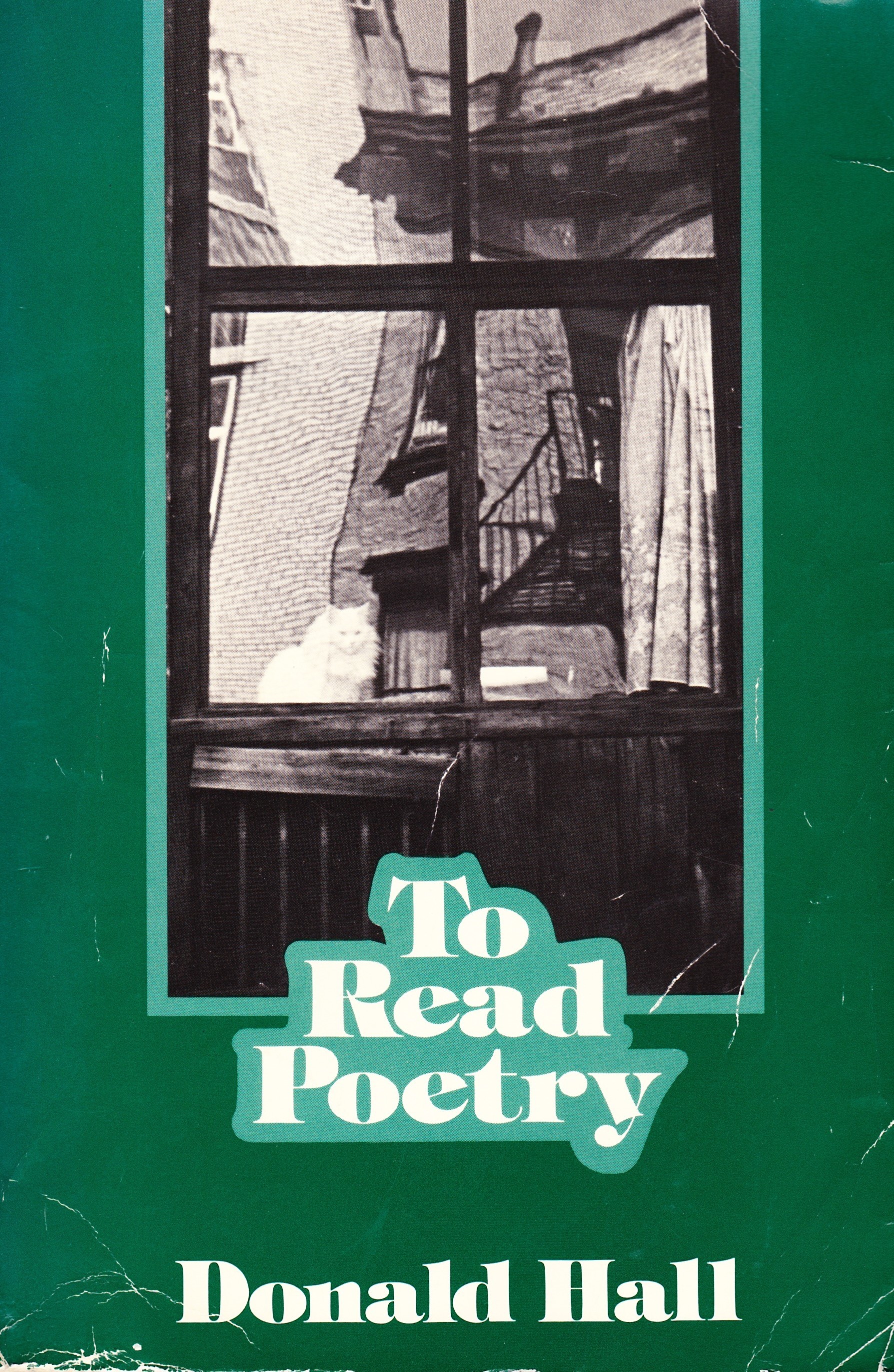 To Read Poetry by Donald Hall | Goodreads