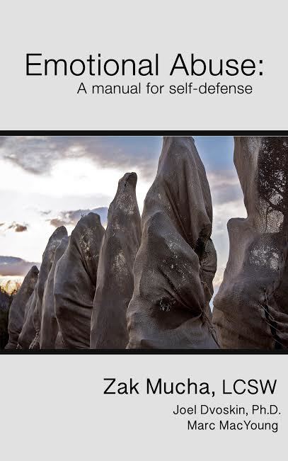 Emotional Abuse: A manual for self-defense by Zak Mucha | Goodreads