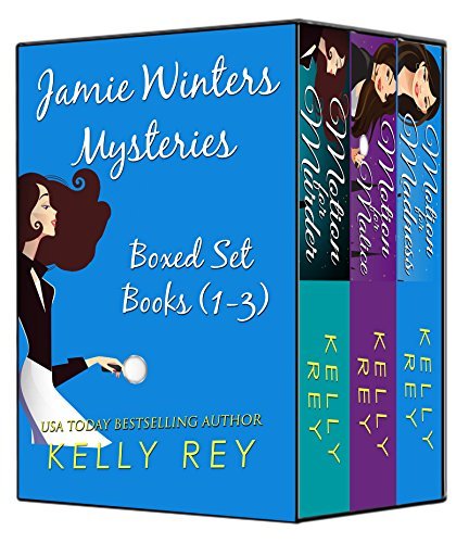 Jamie Winters Mysteries Boxed Set (Books 1-3) by Kelly Rey | Goodreads