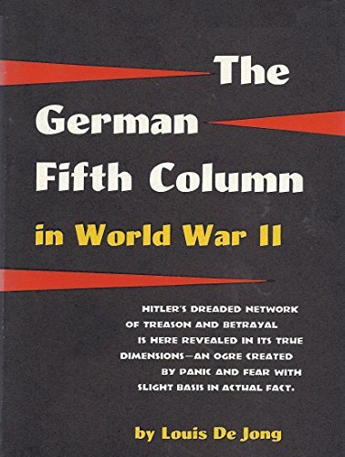 The German Fifth Column in the Second World War by L. de Jong | Goodreads