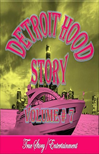 Detroit Hood Story - Volume # 7 by Robert Darryl Crooms Jr. | Goodreads
