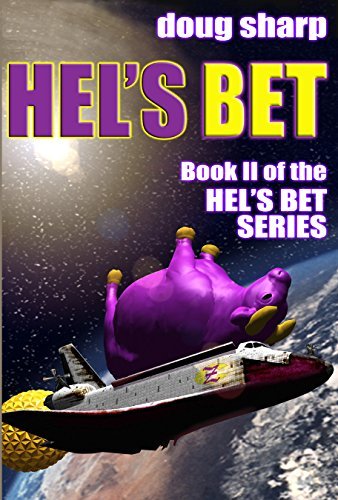 Hel's Bet: Book II of the Hel's Bet series by Doug Sharp | Goodreads