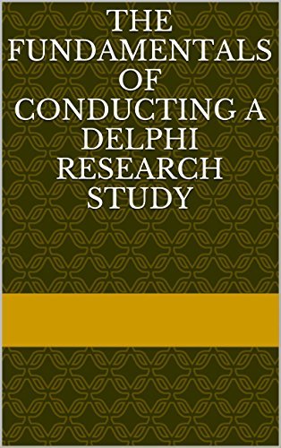 The fundamentals of conducting a Delphi research study by Allan Beck ...