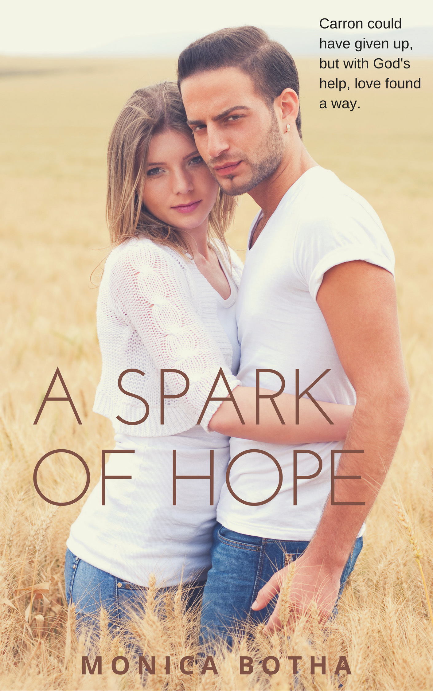 A Spark of Hope by Monica Botha | Goodreads