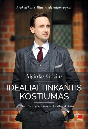 Idealiai tinkantis kostiumas by Algirdas Gricius | Goodreads