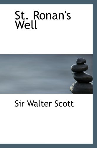 St. Ronan's Well by Walter Scott | Goodreads
