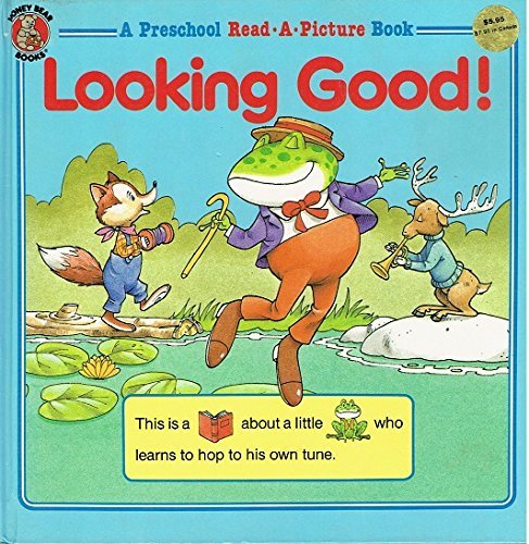 Looking Good! (A preschool read-a-picture book) by Barbara Mariconda ...