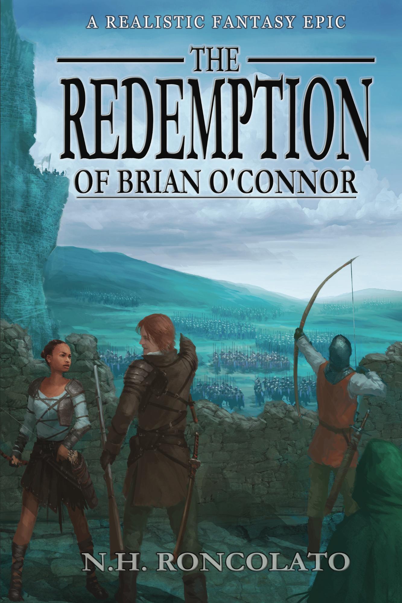 The Redemption of Brian O'Connor by N.H. Roncolato | Goodreads