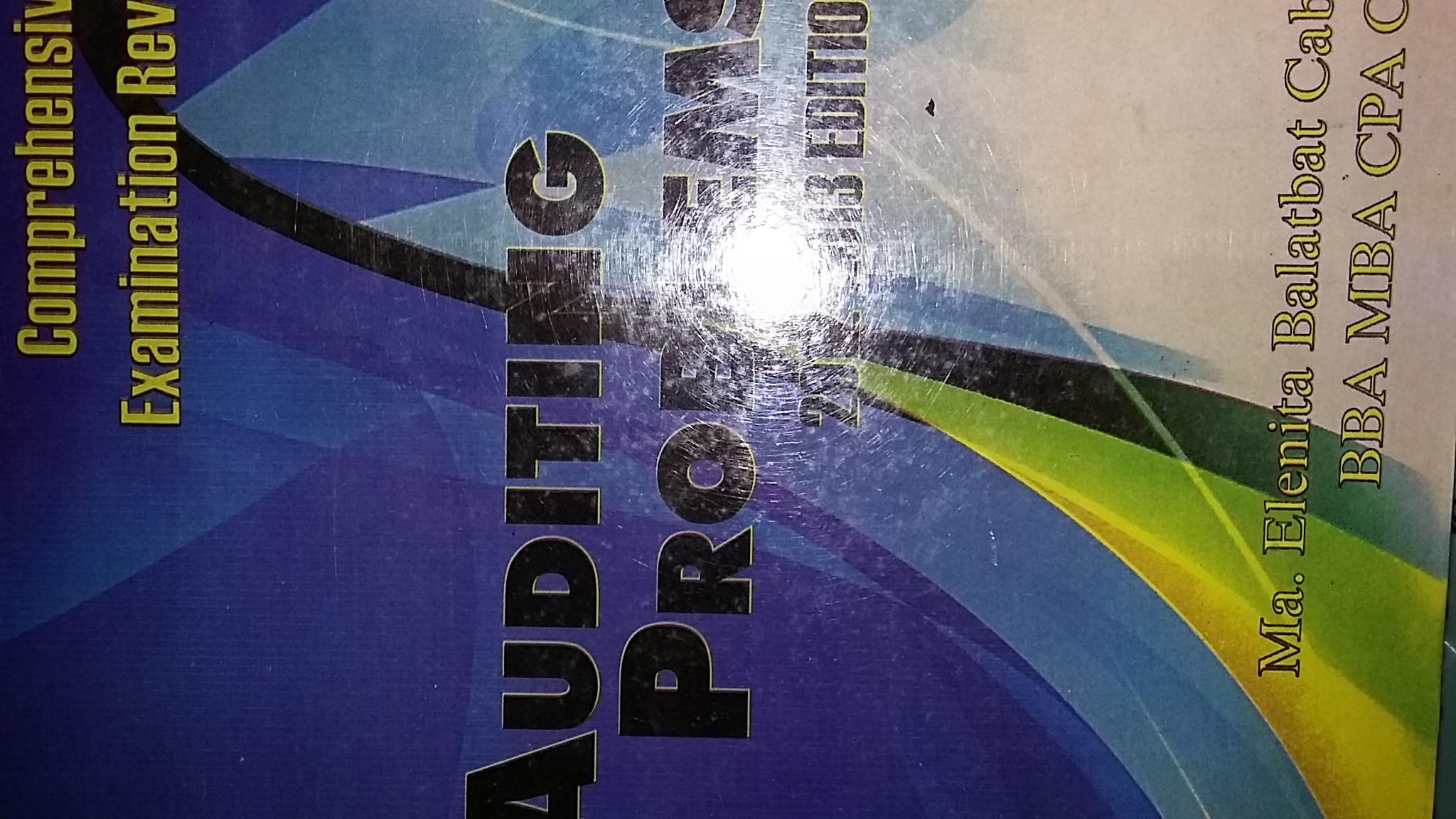 Auditing Problems: Comprehensive CPA Examination Reviewer by Elenita ...