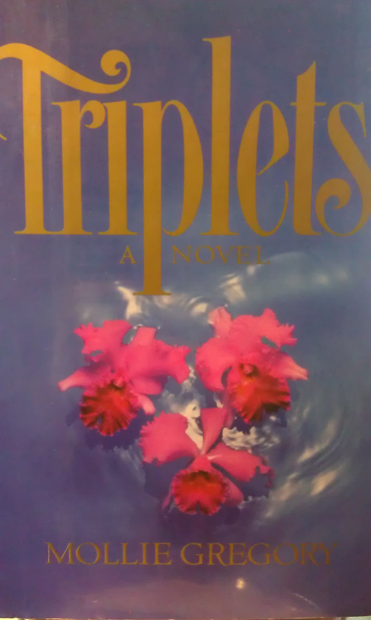Triplets by Mollie Gregory | Goodreads