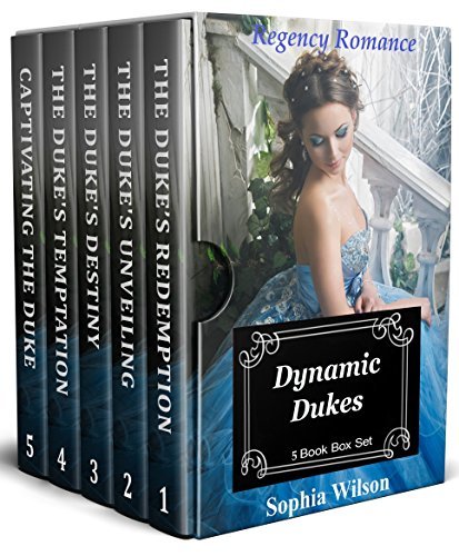 Dynamic Dukes : 5 Book Boxed Set by Sophia Wilson | Goodreads