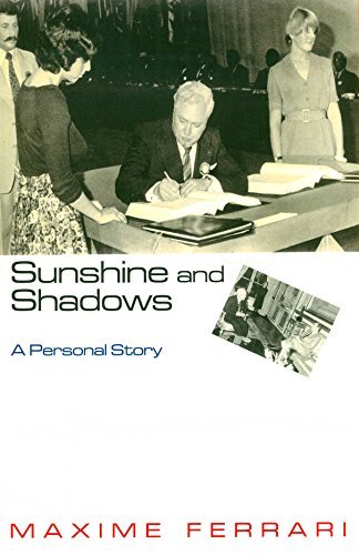 Sunshine and Shadows: A Personal Story by Maxime Ferrari | Goodreads