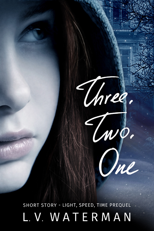 Three, Two, One by L.V. Waterman | Goodreads