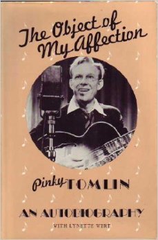 The Object of My Affection: An Autobiography by Pinky Tomlin | Goodreads