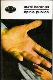 Opinia publică by Aurel Baranga | Goodreads