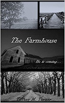 The Farmhouse by Tiffany Turner | Goodreads