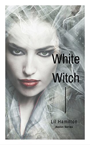 White Witch (Haven Book 1) by Lil Hamilton | Goodreads