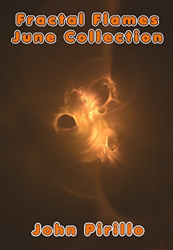 Fractal Flames June Collection: Over 100 really cool and beautiful ...