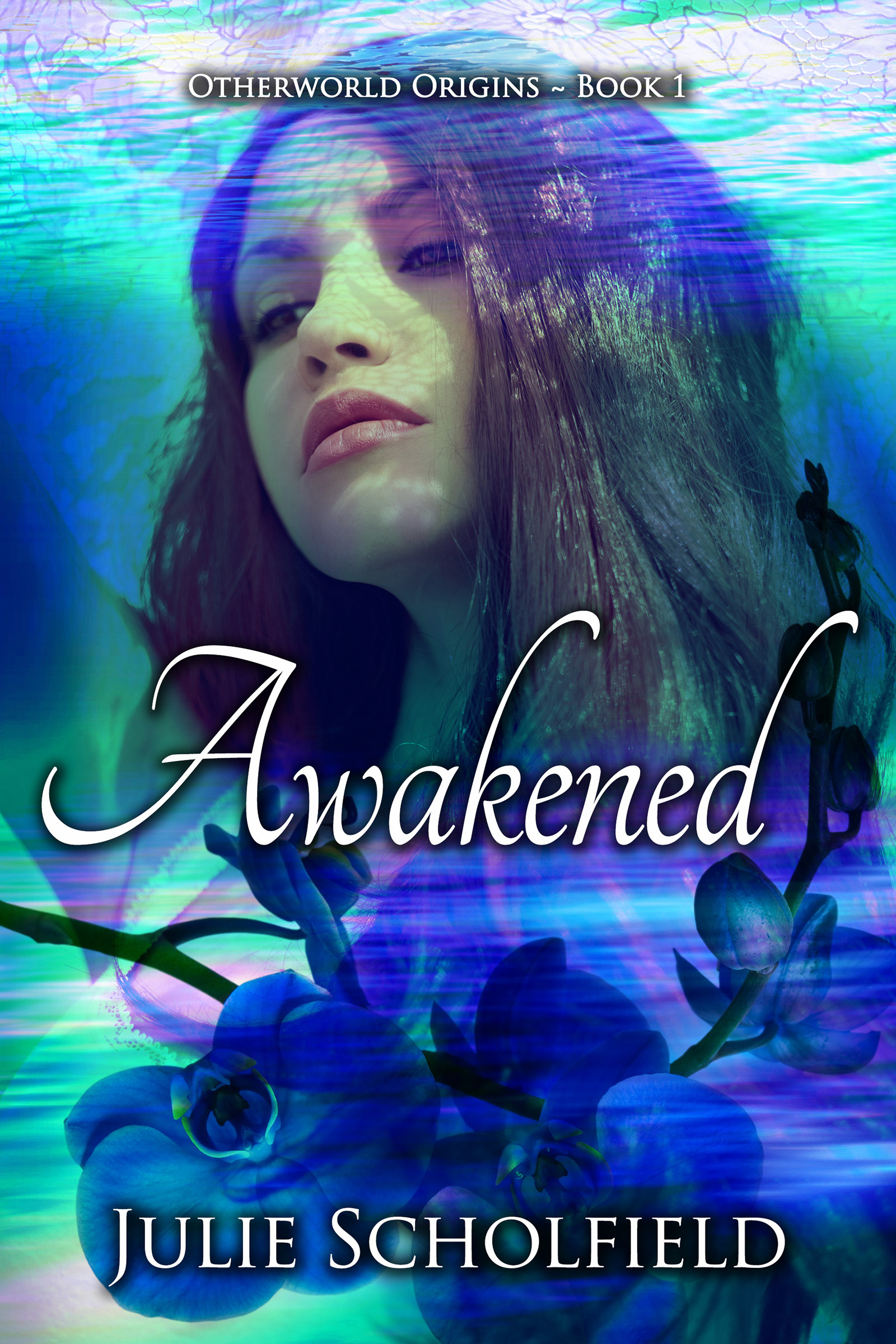Awakened (Otherworld Origins) (Volume 1) by Julie Scholfield | Goodreads