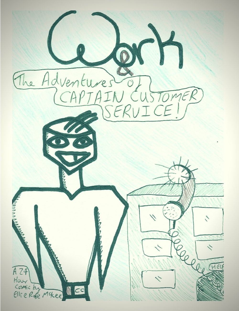 Work & The Adventures of Captain Customer Service by Ellie Rose McKee ...