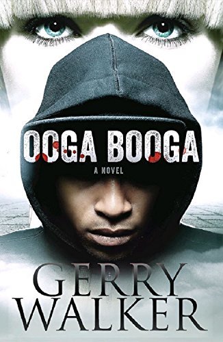 Ooga Booga: With Bonus Content by Gerry Walker | Goodreads