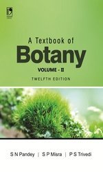 A Textbook Of Botany Vol-2 - 12Th Edition by P S Trivedi S P Misra S N ...