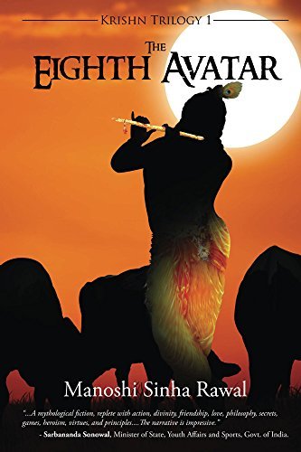 The Eighth Avatar by Manoshi Sinha Rawal | Goodreads