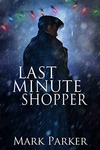 Last Minute Shopper by Mark Parker | Goodreads
