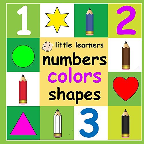 Little Learners Numbers Colors Shapes by Little Learners | Goodreads