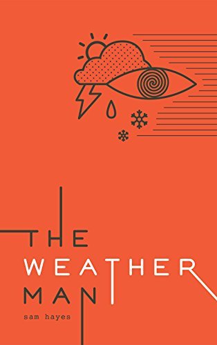 The Weather Man by Sam Hayes | Goodreads