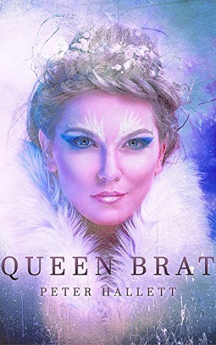 QUEEN BRAT by Peter Hallett | Goodreads