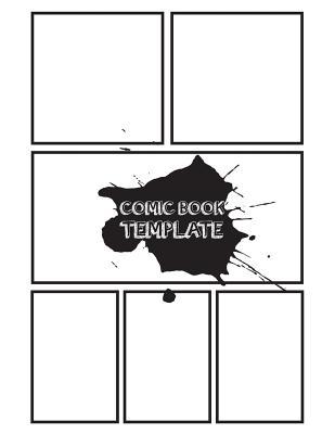 Comic Template: Large Print Blank Comic Strips 8.5x11 with 110 Pages ...