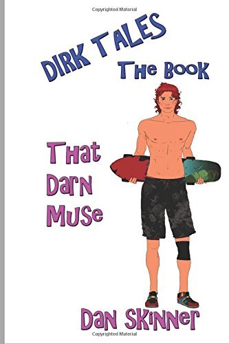Dirk Tales, The Book by Dan Skinner | Goodreads