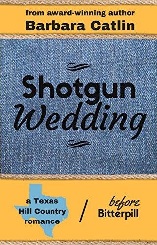 Shotgun Wedding by Barbara Catlin | Goodreads