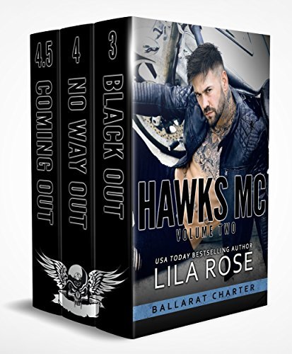 Hawks MC Ballarat Charter: Volume Two by Lila Rose | Goodreads