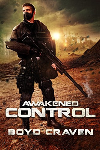 Awakened Control (The Data ARC Chronicles) by Boyd Craven | Goodreads