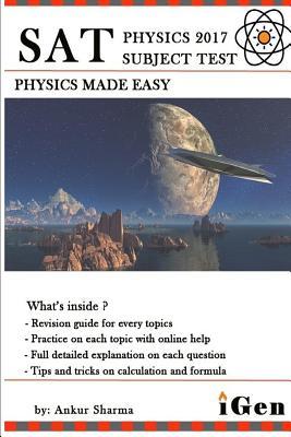 SAT PHYSICS 2017 (physics made easy): SAT subject test 2017, SAT ...