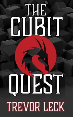 The Cubit Quest by Trevor Leck | Goodreads