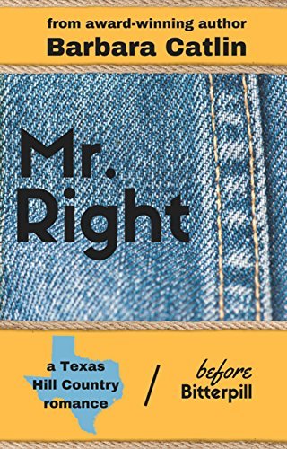 Mr. Right by Barbara Catlin | Goodreads