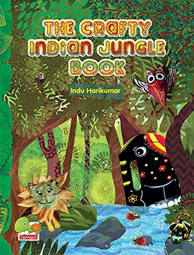 The Crafty Indian Jungle Book by Indu Harikumar | Goodreads