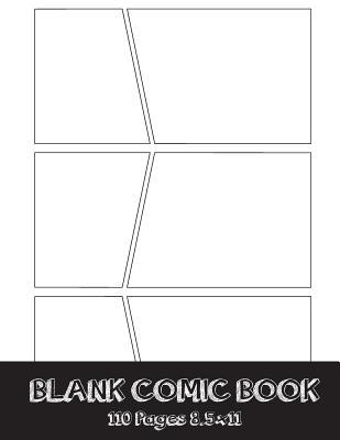 Comic Book: Blank Comic Strips 8.5x11 with 6 Panel Staggerd, 110 Pages ...