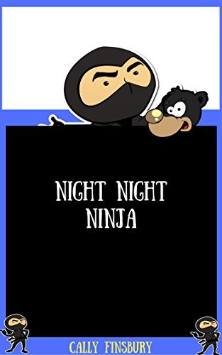 Night Night Ninja by Cally Finsbury | Goodreads